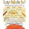 Amazon.com: Leap Write In!: Adventures in Creative Writing to Stretch ...