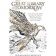 The Great Library of Tomorrow (The Book of Wisdom Trilogy): Rosalia ...