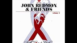 John Redmon & Friends: Faith, Love & Unity Vol 1 by Patti Labelle, BeBe ...