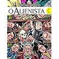 O Alienista: Em Quadrinhos | Amazon.com.br