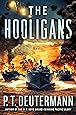Amazon.com: The Hooligans: A Novel (P. T. Deutermann WWII Novels ...