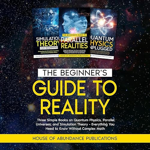 The Beginner's Guide to Reality: Three Simple Books on Quantum Physics ...