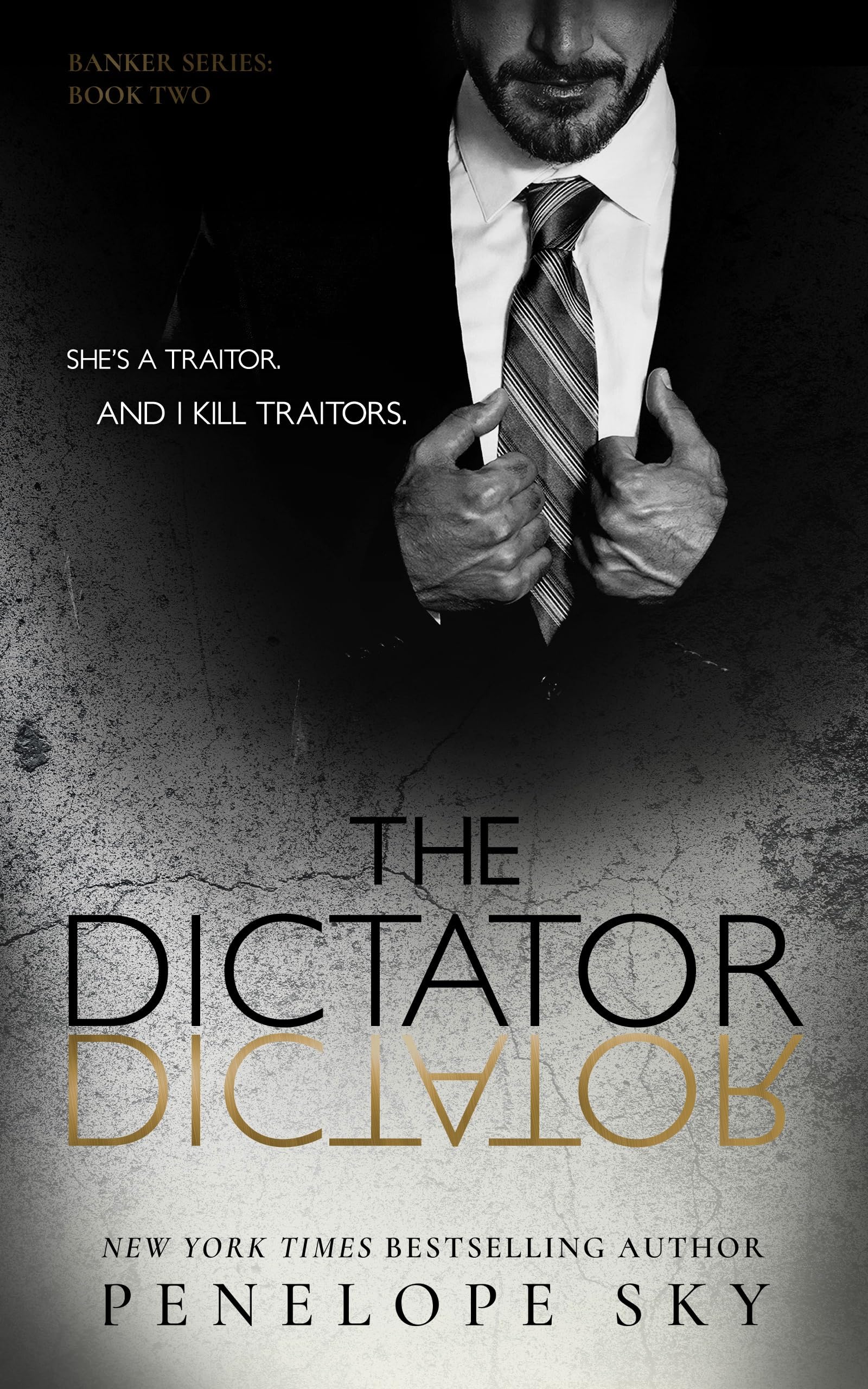The Dictator: An Alpha Male Dark Mafia Romance (Banker Crime Book 2) on ...