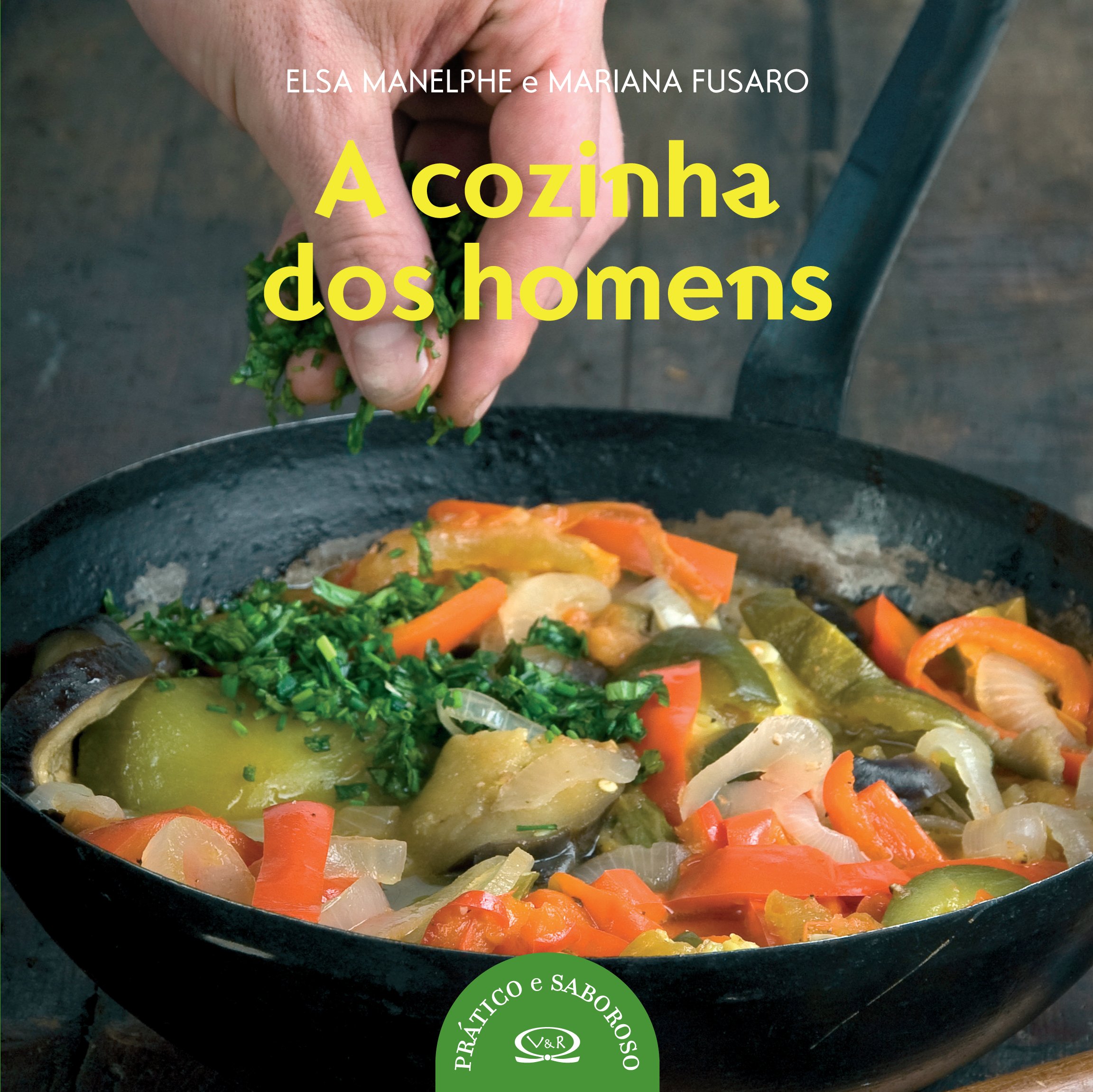 A Cozinha Dos Homens PDF Elsa Manelphe, Mariana Fusaro