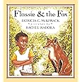 Flossie and the Fox: McKissack, Patricia, Isadora, Rachel ...