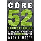 Core 52: A Fifteen-Minute Daily Guide to Build Your Bible IQ in a Year ...