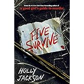 Five Survive: Holly Jackson: 9780593704899: Amazon.com: Books
