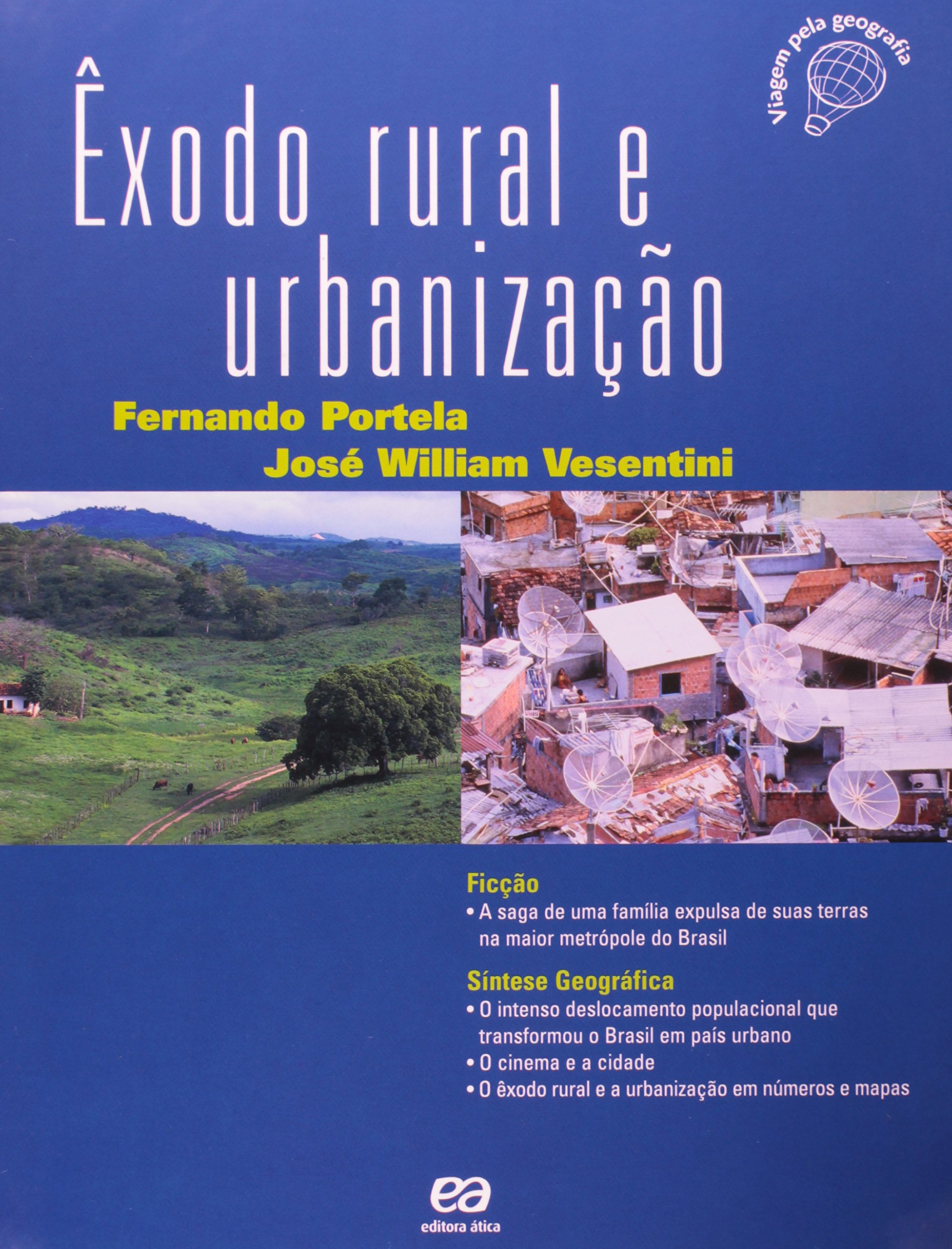 Êxodo Rural e Urbanização PDF José William Vesentini, Fernando Portela
