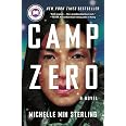 Amazon.com: Camp Zero: A Novel: 9781668007563: Sterling, Michelle Min ...