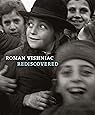 Children of a Vanished World: Mara Vishniac Kohn, Roman Vishniac ...