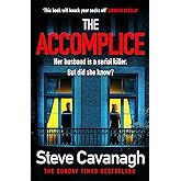 Amazon.com: The Accomplice: A Novel: A Page-Turning Suspense Novel with ...