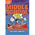 Middle School: Save Rafe! (Middle School, 6): Patterson, James ...