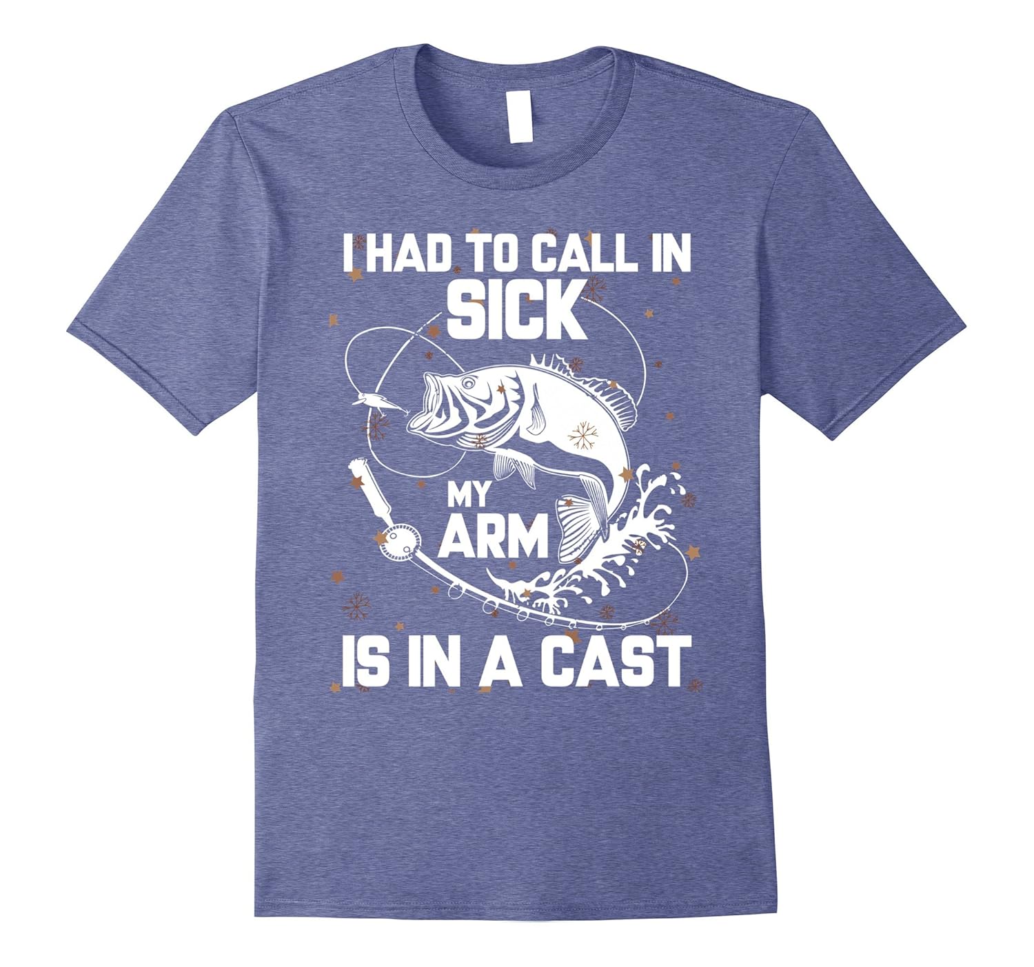 I Had To Call In Sick My Arm Is In A Cast T Shirt FL Sunflowershirt i-had-to-call-in-sick-my-arm-is-in-a-cast-t-shirt-fl-sunflowershirt