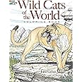 Wild Cats of the World Coloring Book (Dover Animal Coloring Books ...