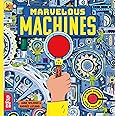 Marvelous Machines: A Magic Lens Book (Marvelous Magic Lens): Wilsher ...