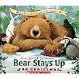 Bear Stays Up For Christmas: Wilson, Karma;Chapman, Jane: 9780439682664 ...