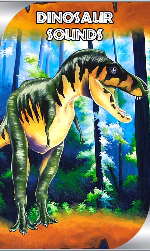 Amazon.com: Dinosaur Sounds: Appstore for Android
