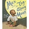 Max and the Tag-Along Moon: Cooper, Floyd, Cooper, Floyd: 9780147515469 ...