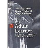 Amazon.com: The Adult Learner: The Definitive Classic in Adult ...