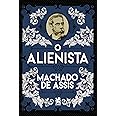 O Alienista: Capa especial + marcador de páginas | Amazon.com.br