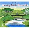 Letting Swift River Go: Yolen, Jane, Barbara Cooney: 9780316968607 ...