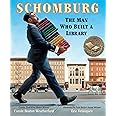 Schomburg: The Man Who Built a Library: Weatherford, Carole Boston ...