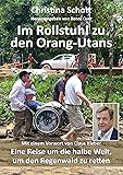 Meine wilden Kinder: Ein Leben für die letzten Orang-Utans: Amazon.de ...