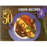 The Crepe Cookbook: Paulette Fono and Maria Stacho: 9780385021531 ...