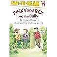 Pinky and Rex and the Bully: Ready-to-Read Level 3: Howe, James, Sweet ...