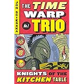 Time Warp Trio Gift Set, Books 1-4 (Knights of the Kitchen Table; The ...