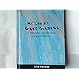 My Life at Grey Gardens: 13 Months and Beyond: Lois Wright, Andrew ...