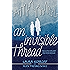 An Invisible Thread: The True Story of an 11-Year-Old Panhandler, a ...