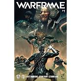 Amazon.com: Warframe Volume 1: 9781534305120: Hawkins, Matt, Cady, Ryan ...