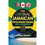 JAMAICAN PATOIS Words and Phrases (PATWA) - Learn Over 1000 Patois ...