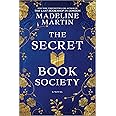 The Secret Book Society: A Novel: Martin, Madeline: 9781335016287 ...