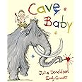 Cave Baby: Donaldson, Julia: 9780230743083: Books - Amazon.ca