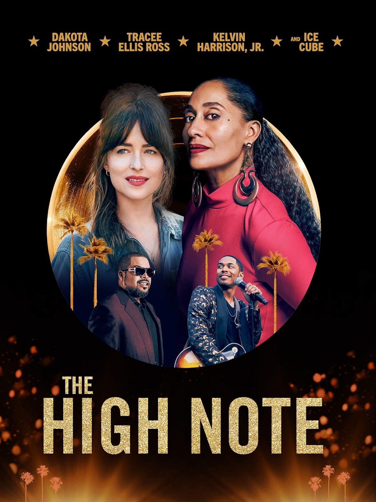 The High Note (2020) Cast and Crew, Trivia, Quotes, Photos, News and ...