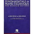 Fundamentals of Piano Technique - The Russian Method: Newly Revised by ...