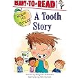 A Tooth Story: Ready-to-Read Level 1 (Robin Hill School): McNamara ...