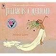 Amazon.com: Julián Is a Mermaid: 9781536210613: Love, Jessica, Love ...