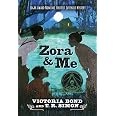 Zora and Me by Bond, Victoria