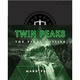 Amazon.com: Twin Peaks: The Final Dossier: 9781250163301: Frost, Mark ...