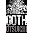 Amazon.com: Goth: 9781421580265: Otsuichi: Books