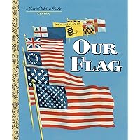 Our American Flag (American Symbols): Firestone, Mary Lynn, Skeens ...