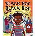 Black Boy, Black Boy: Celebrate Remarkable Moments in Black History ...