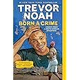 It's Trevor Noah: Born a Crime: Stories from a South African Childhood ...