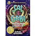 Rick Riordan Presents: Sal and Gabi Break the Universe-A Sal and Gabi ...