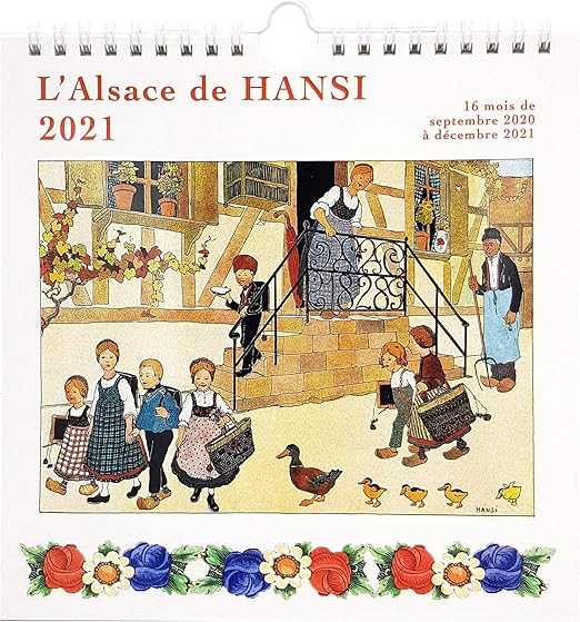 DECO-ALSACE-OBERNAI.FR - Calendrier L'Alsace de Hansi 2021: Amazon.fr ...