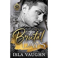 Amazon.com: Brutal Days: A Dark High School Bully Romance (Hidden ...