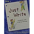Just Write Book 1: Creativity and Craft in Writing: Wilmerding, Elsie S ...